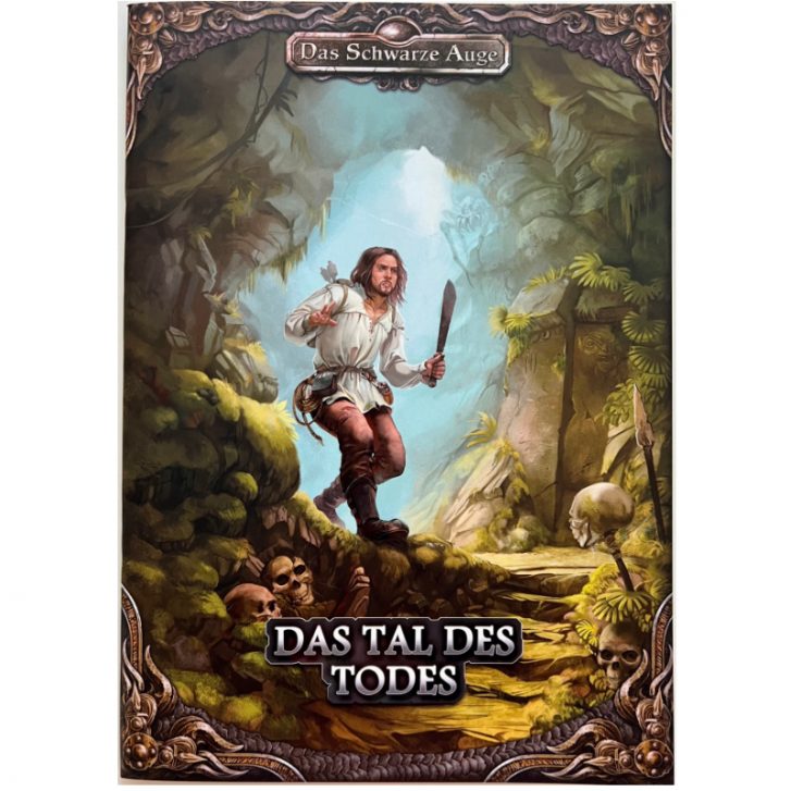 Das Tal des Todes - Ein Gruppenabenteuer für Das Schwarze Auge ...